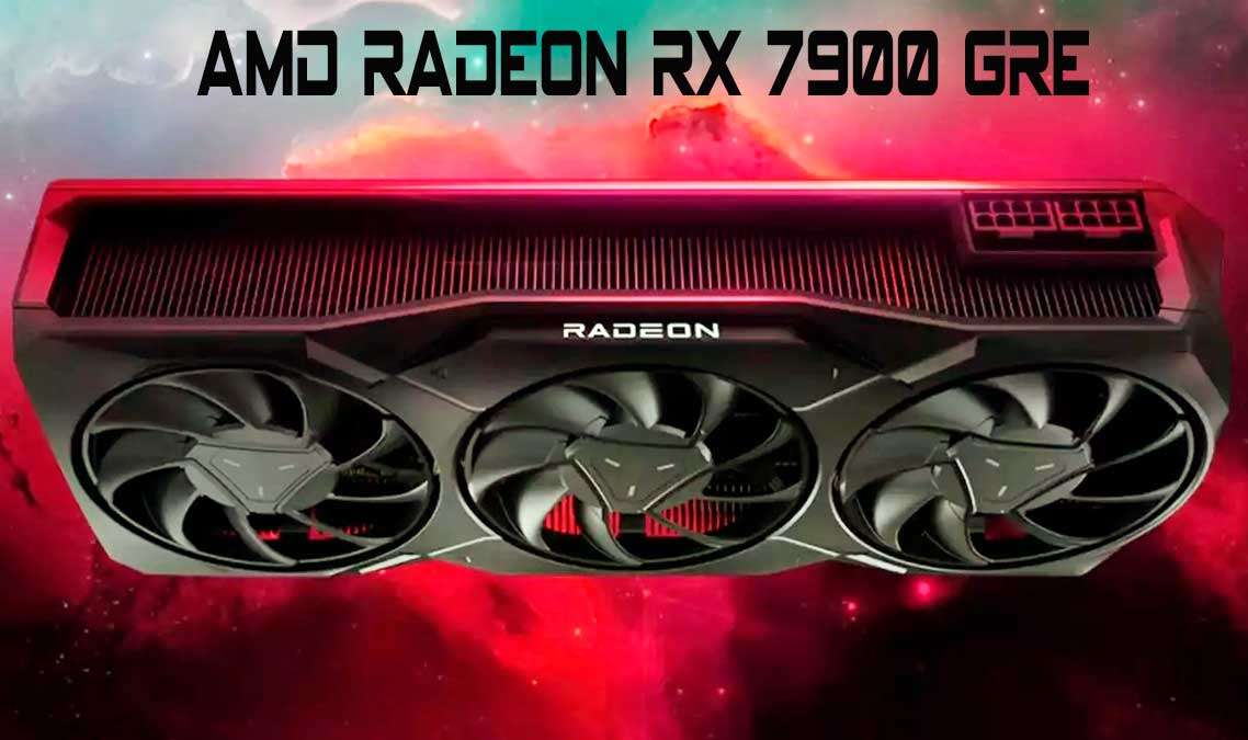 AMD permitirá que la Radeon RX 7900 GRE que se vendía solo en China se ...